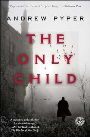 The Only Child - Paperback, by Pyper Andrew - Good 9781476755236 | eBay
