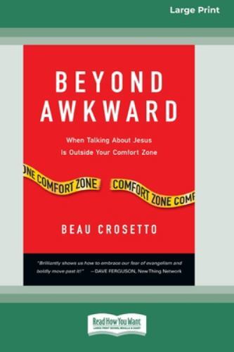 Beyond Awkward: When Talking About Jesus Is Outside Your Comfort Zone ...