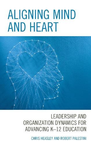 Robert Palestini Chris Heasley Aligning Mind and Heart (Hardback) (UK ...