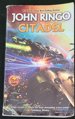 CITADEL by John Ringo (Paperback 2012) Troy Rising book 2 9781451637571 ...