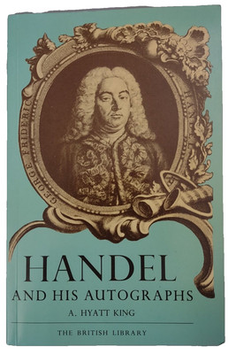 HANDEL AND HIS AUTOGRAPHS A. HYATT KING 122923 | eBay