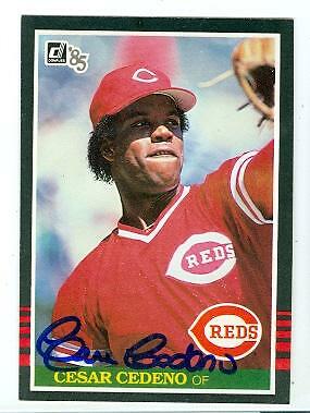 Cesar Cedeno autographed baseball card (Cincinnati Reds) 1985 Donruss ...