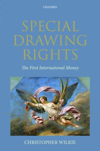 Special Drawing Rights Sdrs : The First International Money, Hardcover ...