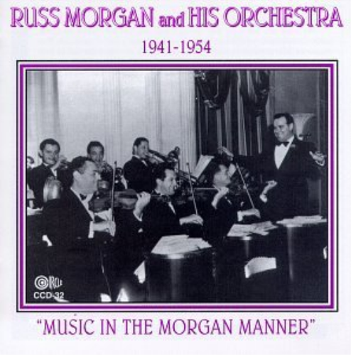 Russ Morgan Music in the Morgan Manner (CD) Album (UK IMPORT ...