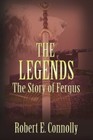 The Legends: The Story of Fergus (American Edition), Connolly ...
