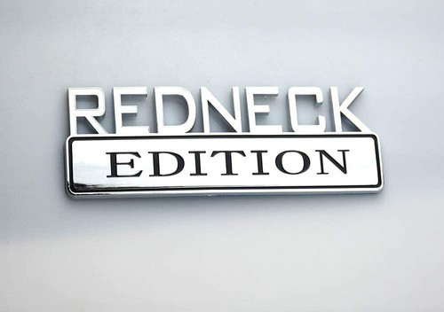 1x Big REDNECK EDITION EMBLEMS TRUCK BOAT DECAL LOGO FOR F-150 F250 ...