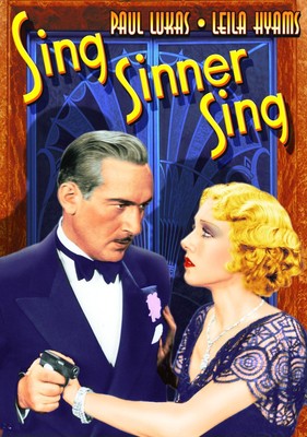 Sing, Sinner, Sing (DVD) Paul Lucas Leila Hyams | eBay