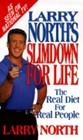 Larry North's Slimdown for Life by Larry North: Used 9781575664972| eBay