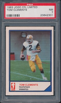 1983 Jogo Limited CFL Tom Clements Hall of Fame QB Rookie PSA 7 NM - POP 11 RC | eBay