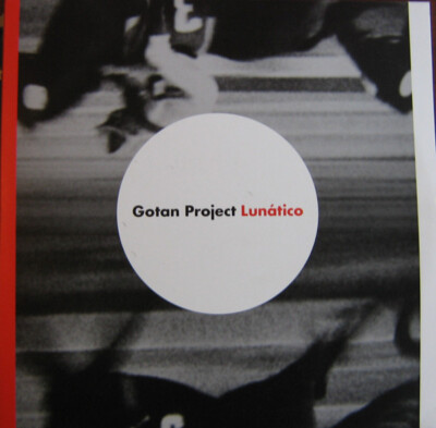 Gotan Project Lunático - CD | eBay