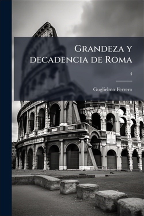 Grandeza y decadencia de Roma (Paperback or Softback) | eBay