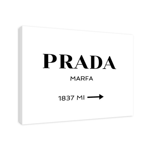 Gossip Girl Wall Art Prada Marfa Canvas Marfa Poster Motivational ...