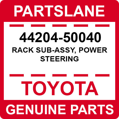 44204-50040 Toyota OEM Genuine RACK SUB-ASSY, POWER STEERING | eBay