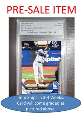 2025 Topps Now Shohei Ohtani Multi Hit Game 7 TCC Grade Gem Mint 10 ...