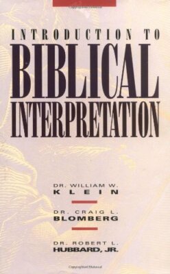 Introduction to Biblical Interpretation by Eckleberger 0849907748 FREE ...