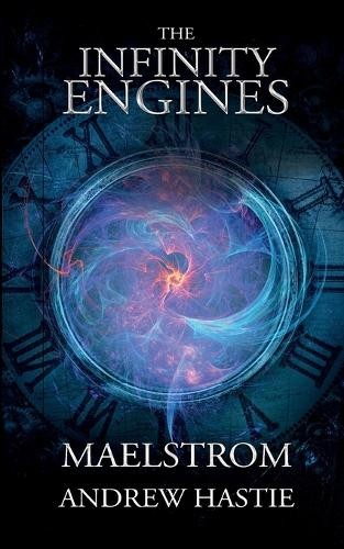 Andrew Hastie Maelstrom (Paperback) Infinity Engines (US IMPORT) | eBay Australia