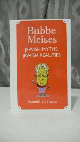 Bubbe Meises: Jewish Myths, Jewish Realities, Brand New Hardcover ...