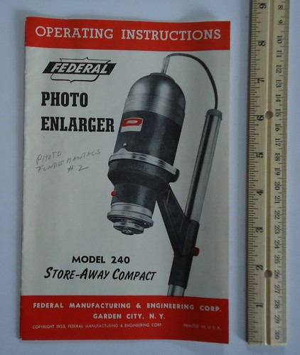 Federal Photo Enlarger Model 240 Owners Manual 1953 Instruction Booklet ...