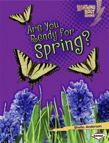 Are You Ready for Spring? by Sheila Anderson (2010, Library Binding ...