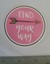 FIND YOUR WAY - Sticker - Approx. 2 1/2" Diameter Round Glossy Material ...