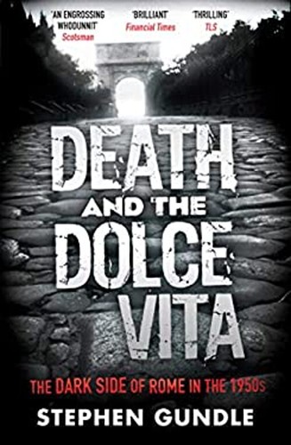 Death and the Dolce Vita Paperback Stephen Gundle 9781847676559 | eBay