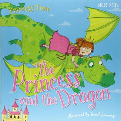 The Princess and the Dragon (Princess Time) by Fran Bromage Book The ...