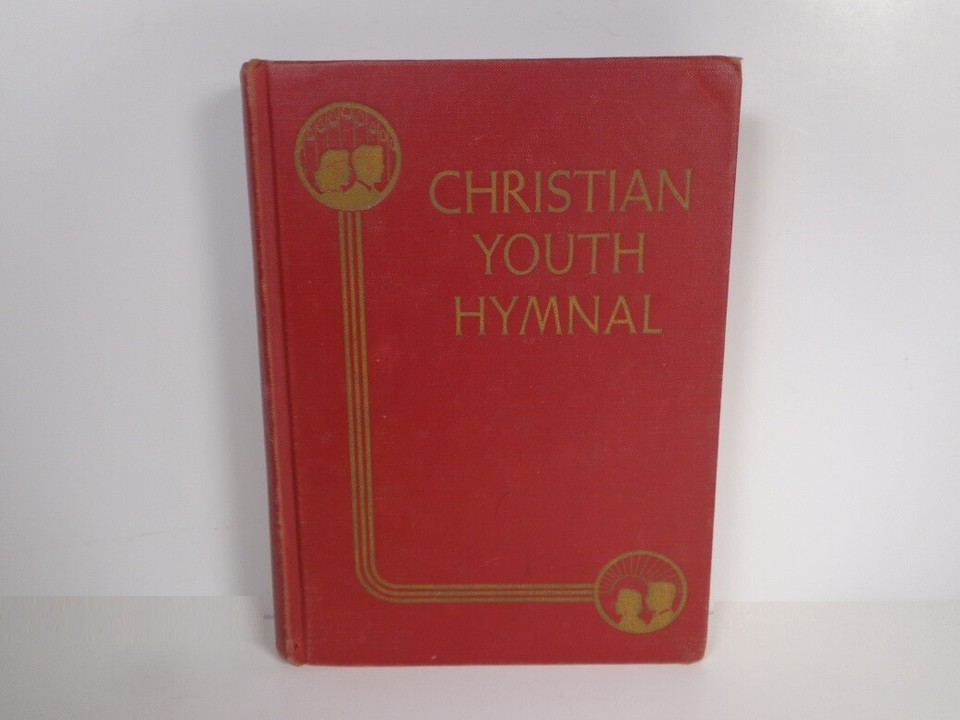VINTAGE CHRISTIAN YOUTH HYMNAL - COPYRIGHT 1948 - CHURCH SONG BOOK | eBay