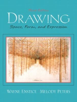 Drawing: Space, Form, and Expression by Enstice, Wayne; Entice, Wayne ...