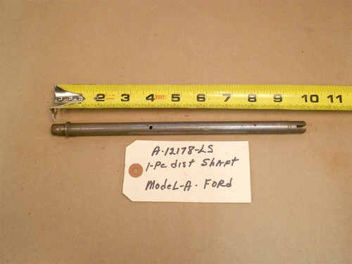 A12178LS Model A Ford One Piece Long Ignition Distributor Drive Shaft ...