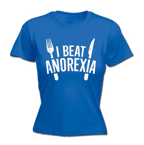 I Beat Anorexia WOMENS T-SHIRT joke fat food diet funny mothers day ...