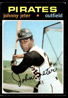 1971 Topps Johnny Jeter #47 Pittsburgh Pirates | eBay