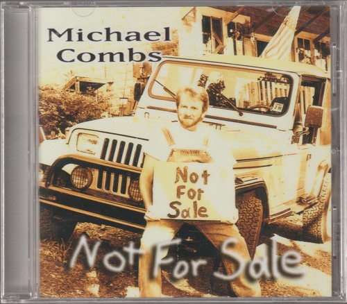 1999 MICHAEL COMBS: Not for Sale CD New, Sealed 666510014328 | eBay