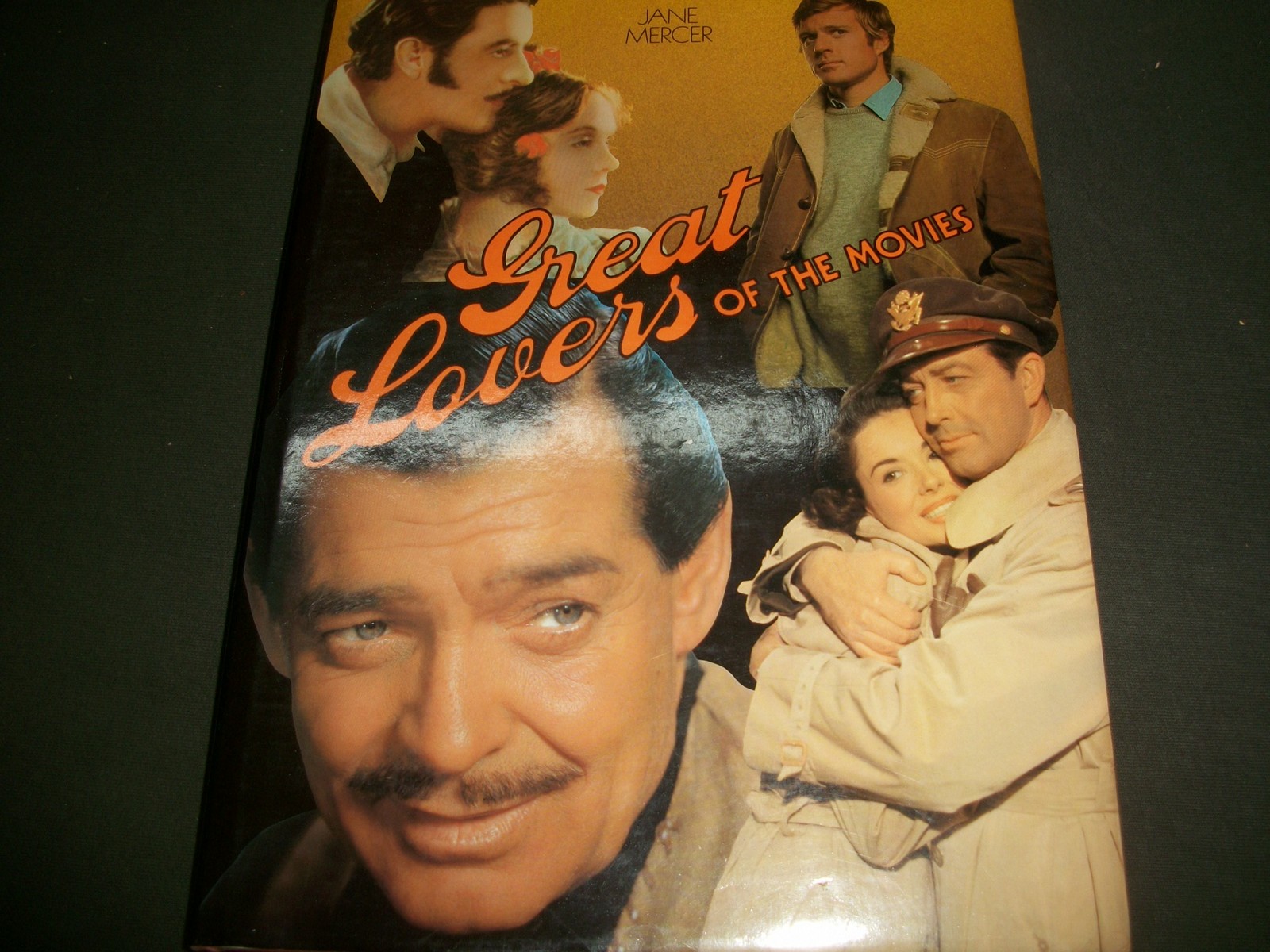 1988 GREAT LOVERS OF THE MOVIES HARDCOVER BOOK BY JANE MERCER - PHOTOS ...