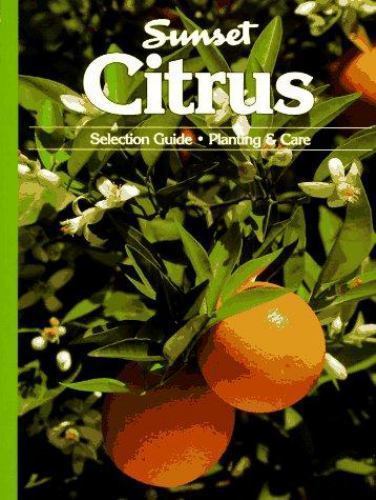 Citrus by Sunset Publishing Staff (1996, Trade Paperback) for sale ...