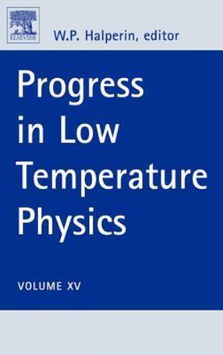 Progress in Low Temperature Physics Ser.: Progress in Low Temperature ...
