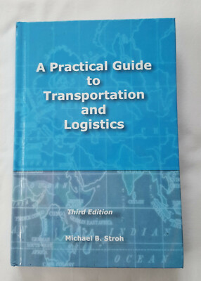 NEW A Practical Guide to Transportation & Logistics HARDCOVER book ...