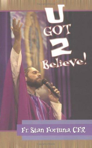 U Got 2 Believe! by Stan Fortuna (2001, Trade Paperback) for sale ...
