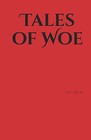 TALES OF WOE: CONTEMPORARY SUSPENSE POETRY By Tay Reem **BRAND NEW ...