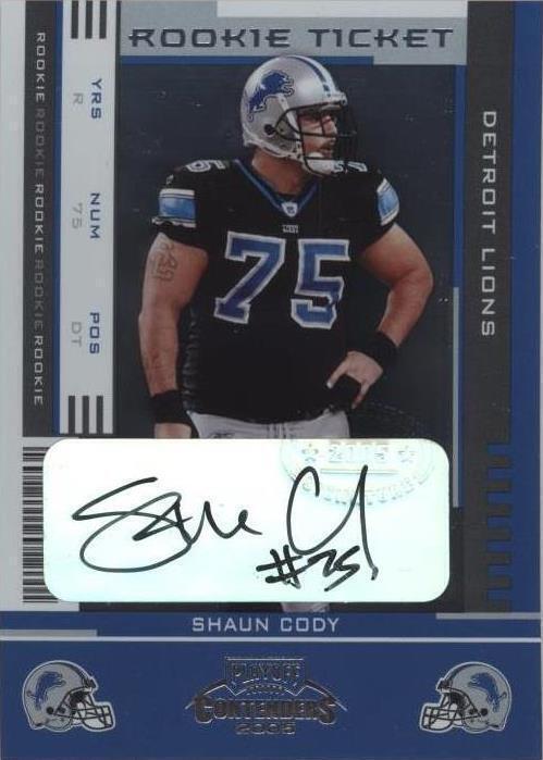 2005 Playoff Contenders - Rookie Ticket Shaun Cody #169 (AU, RC) for ...