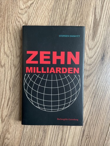 57409 Stephen Emmott ZEHN MILLIARDEN HC | eBay.de