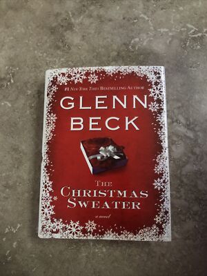 The Christmas Sweater by Kevin Balfe, Glenn Beck and Jason Wright (2008 ...