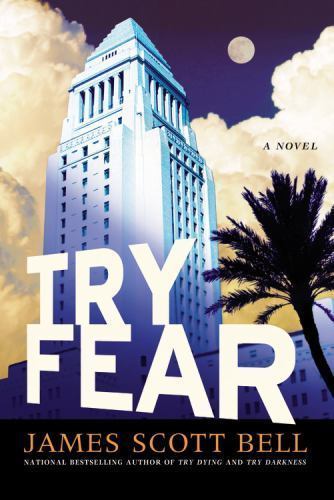 Try Fear (Ty Buchanan) by James Scott Bell 9781599956862| eBay