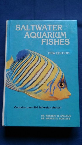 Saltwater Aquarium Fishes Dr Herbert R. Axelrod Vintage 1987 Edition ...
