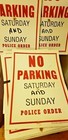 Vintage Authentic NO PARKING Saturday & Sunday Police Order Sign ...