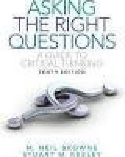 Asking the Right Questions: A Guide to Critical Thinking - Paperback ...