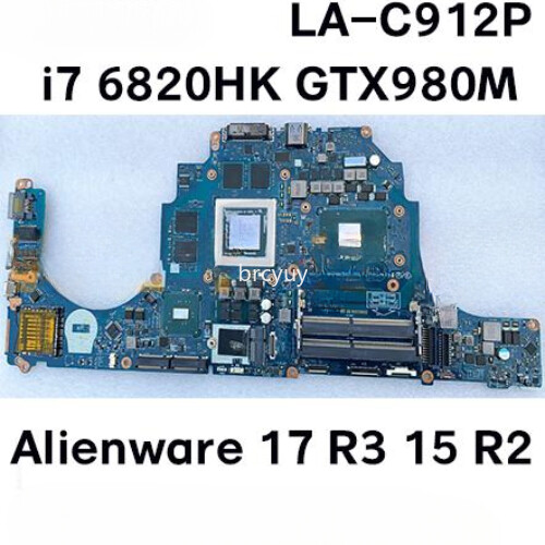 LA-C912P for DELL Alienware 17 R3 15 R2 Motherboard CPU i7 6820HK ...