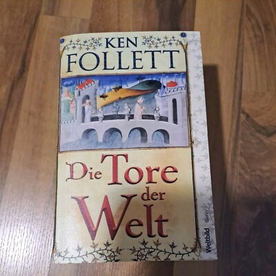 Ken Follet Die Tore der Welt Weltbild Hardcover 1215 Seiten | eBay.de