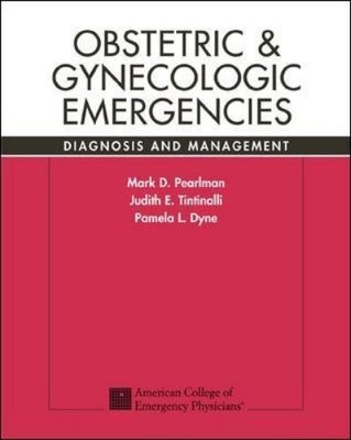 Mark Pearlman Jud Obstetric and Gynecologic Emergencies (Paperback) (UK ...
