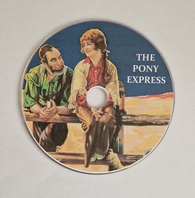 THE PONY EXPRESS 1925 DVD PUBLIC DOMAIN FILM SILENT WALLACE BEERY ...