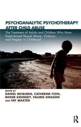 Psychoanalytic Psychotherapy After Child Abuse | Daniel McQueen (u. a ...